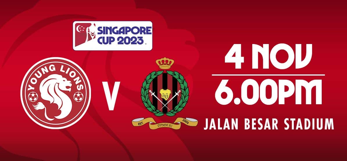 Singapore Cup 2023-Young Lions vs Brunei DPMM FC - SilverStreak